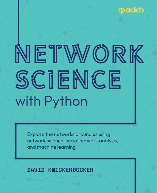 Network Science with Python - David Knickerbocker | Książka w Empik