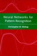 Neural Networks for Pattern Recognition - Bishop Christopher M ...