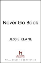 Never Go Back - Jessie Keane | Książka w Empik