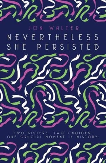 Nevertheless She Persisted - Jon Walter | Książka w Empik