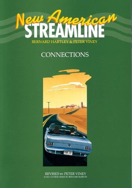 New American Streamline Connections - Intermediate: Connections Student ...