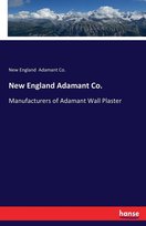 New England Adamant Co. - Adamant Co. New England | Książka w Empik