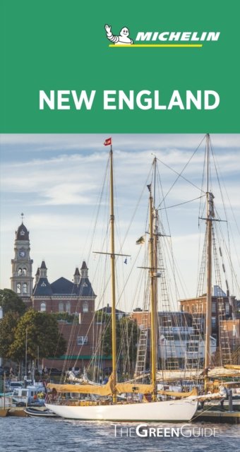 New England - Michelin Green Guide: The Green Guide - Opracowanie ...