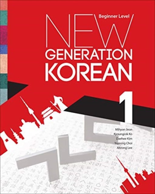 New Generation Korean: Beginner Level - Opracowanie zbiorowe | Książka w Empik