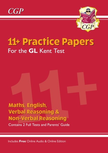 New Kent Test 11+ GL Practice Papers (with Parents Guide & Online ...