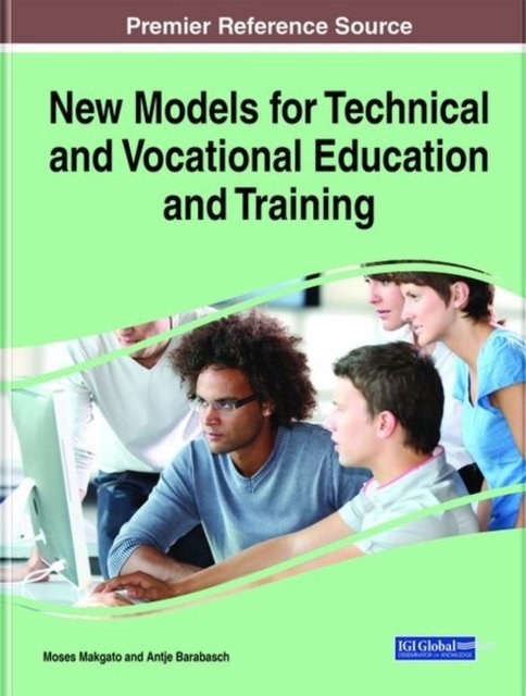 New Models for Technical and Vocational Education and Training ...