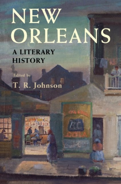 New Orleans: A Literary History - Opracowanie zbiorowe | Książka w Empik