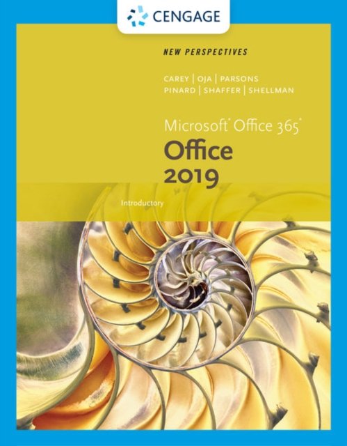 New Perspectives Microsoft (R)Office 365 & Office 2019 Introductory ...