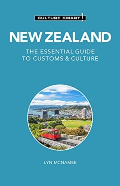 New Zealand - Culture Smart!: The Essential Guide to Customs & Culture ...