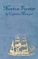 Newton Forster or the Merchant Service - Marryat Captain Frederick ...