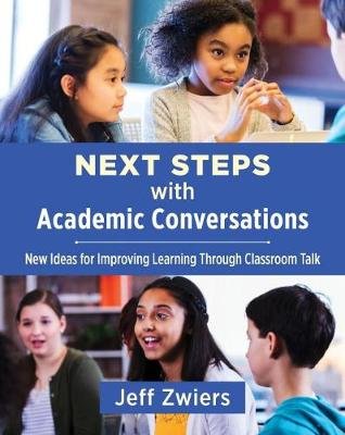 Next Steps with Academic Conversations: New Ideas for Improving ...
