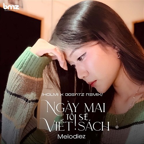 Ngày Mai Tôi Sẽ Viết Sách - Melodiez | Muzyka, mp3 Sklep EMPIK.COM