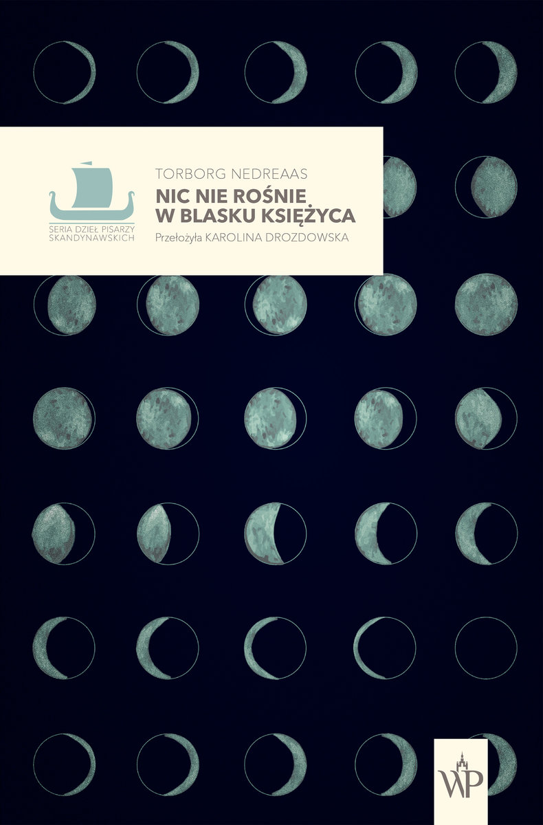 Nic nie rośnie w blasku księżyca - Torborg Nedreaas | Książka w Empik
