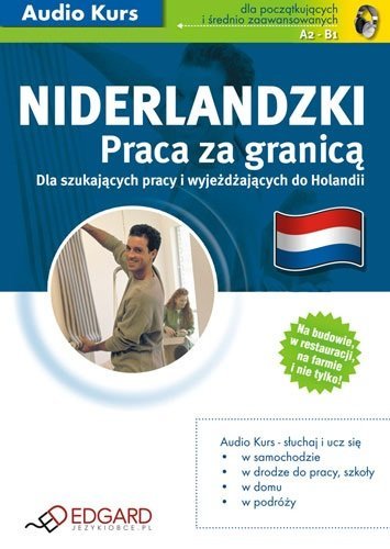 Niderlandzki. Praca za granicą - audiobook - Opracowanie zbiorowe | Audiobook Sklep EMPIK.COM