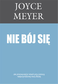 Nie bój się - Meyer Joyce | Książka w Empik