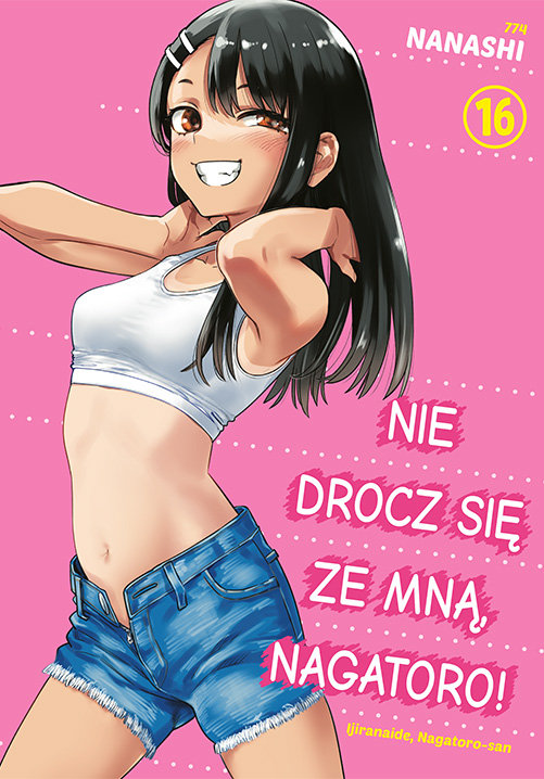 Nie drocz się ze mną, Nagatoro! Tom 16 - Nanashi | Książka w Empik