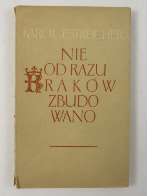 Nie od razu Kraków zbudowano - W opisie | Książka w Empik