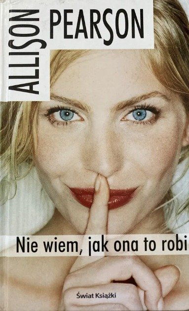 Nie Wiem Jak Ona To Robi - W opisie | Książka w Empik