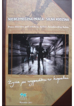 Niebezpieczna praca - silna rodzina - | Książka w Empik