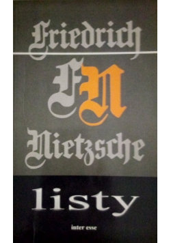 Nietzsche Listy - Nietzsche Fryderyk | Książka w Empik