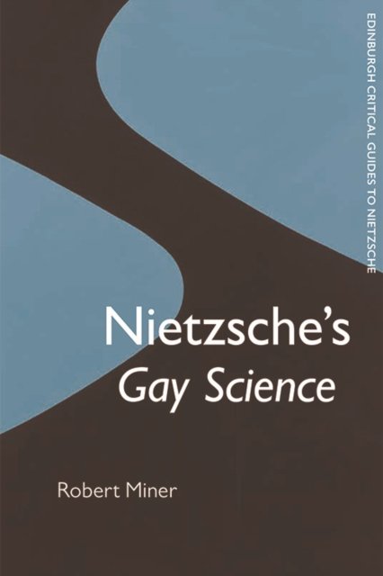 Nietzsches Gay Science - Robert Miner | Książka w Empik
