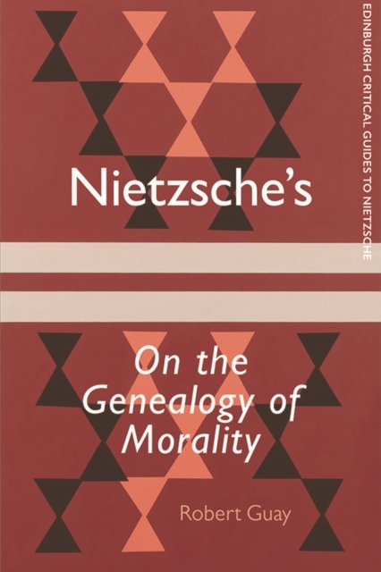 Nietzsches on the Genealogy of Morality - Robert Guay | Książka w Empik