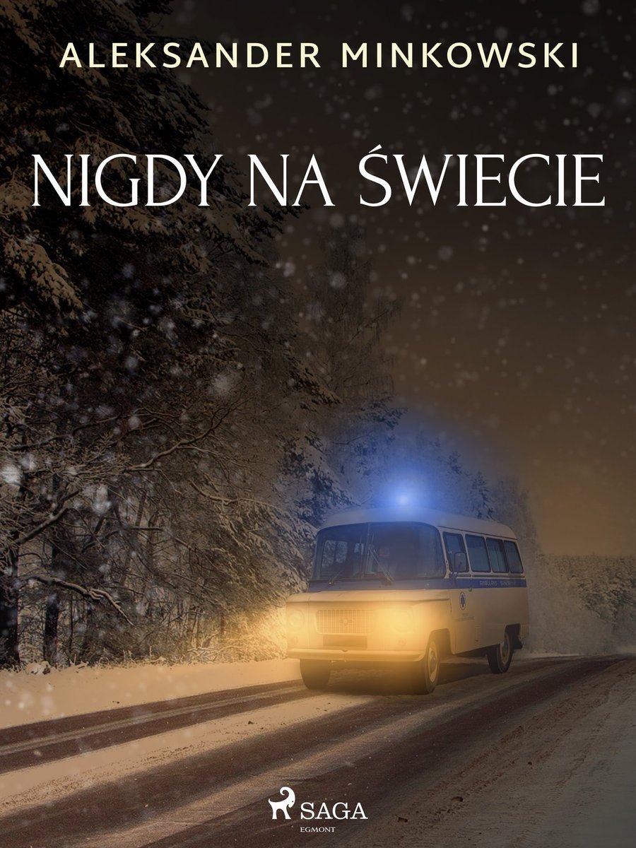 Nigdy na świecie - ebook MOBI - Minkowski Aleksander | Ebook Sklep EMPIK.COM