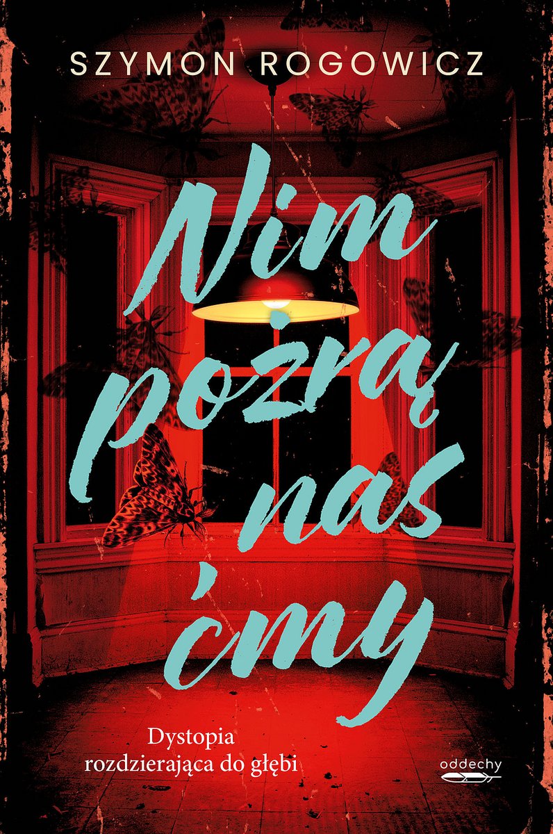 Nim pożrą nas ćmy - Szymon Rogowicz | Książka w Empik