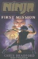 Ninja: First Mission - Bradford Chris | Książka w Empik