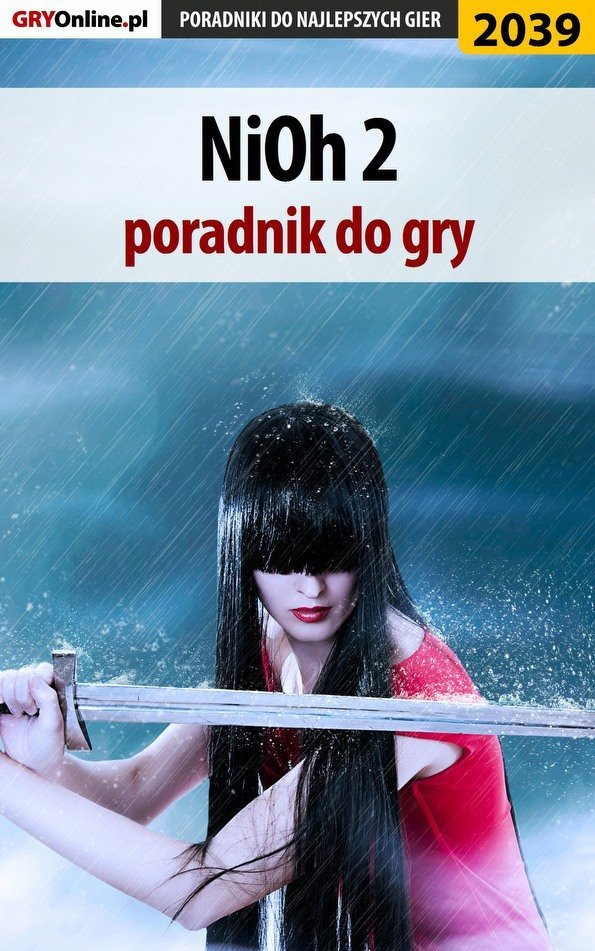 NiOh 2 - poradnik do gry - ebook PDF - Lubczyński Dawid | Ebook Sklep EMPIK.COM