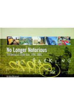 No Longer Notorious The Revival of Castle Vale - | Książka w Empik