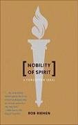 Nobility of Spirit: A Forgotten Ideal - Riemen Rob | Książka w Empik