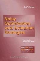 Noisy Optimization With Evolution Strategies - Arnold Dirk V. | Książka ...