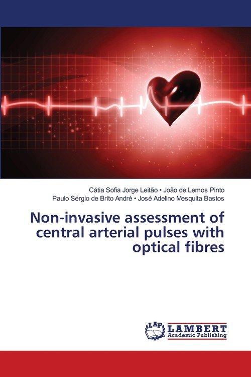 Non-invasive assessment of central arterial pulses with optical fibres ...