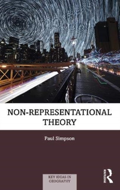 Non-representational Theory - Opracowanie zbiorowe | Książka w Empik