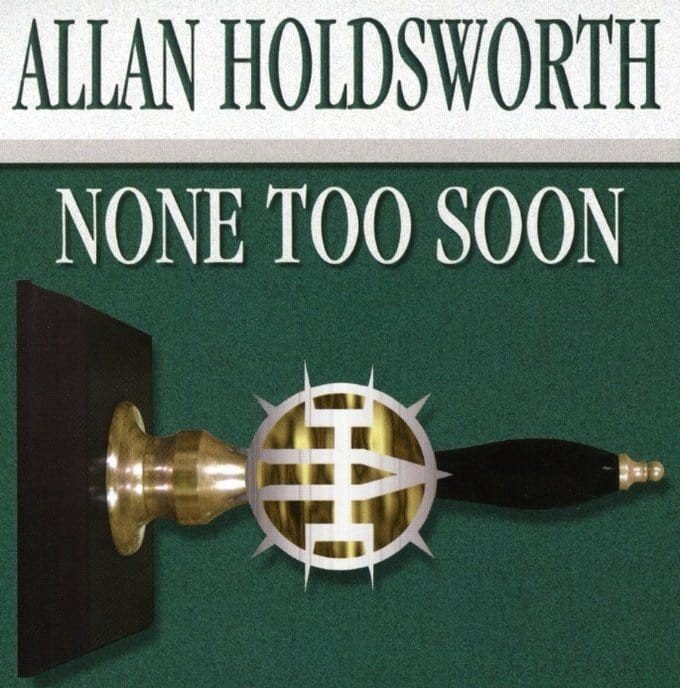 None Too Soon - Holdsworth Allan | Muzyka Sklep EMPIK.COM