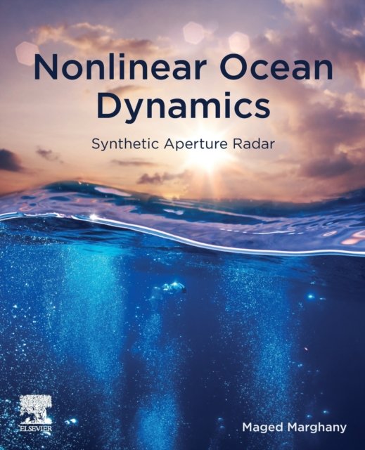 Nonlinear Ocean Dynamics: Synthetic Aperture Radar - Opracowanie zbiorowe | Książka w Empik