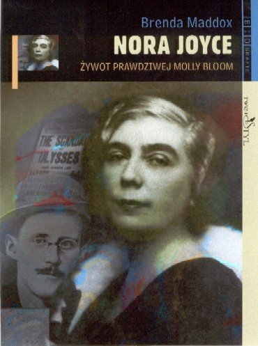 Nora Joyce Żywot prawdziwej Molly Bloom - Maddox Brenda | Książka w Empik