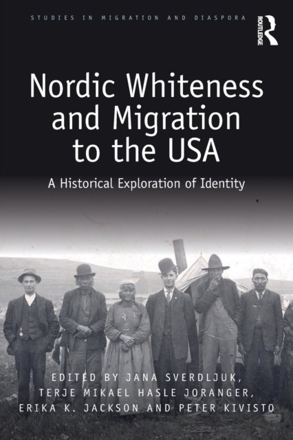 Nordic Whiteness and Migration to the USA: A Historical Exploration of ...