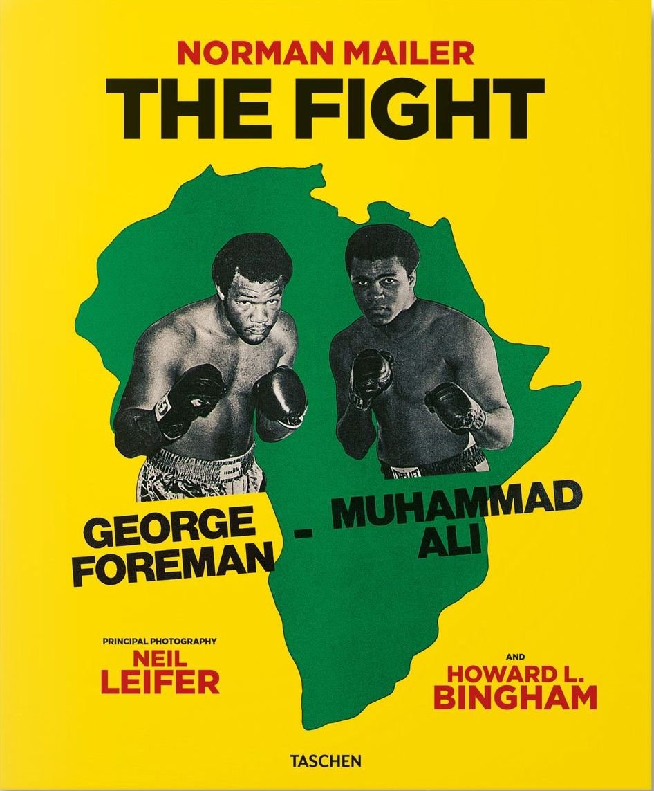 Norman Mailer. Neil Leifer. Howard L. Bingham. The Fight - Mailer ...