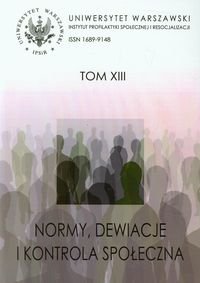 Normy, dewiacje i kontrola społeczna. Tom 13 - Opracowanie zbiorowe | Książka w Empik