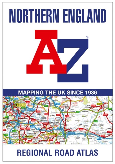 Northern England Regional A-Z Road Atlas - Opracowanie zbiorowe ...