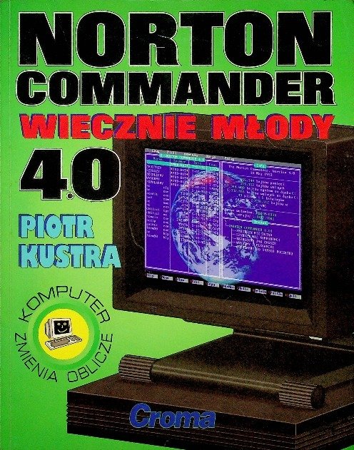 Norton Commander wiecznie młody 4 0 - W opisie | Książka w Empik