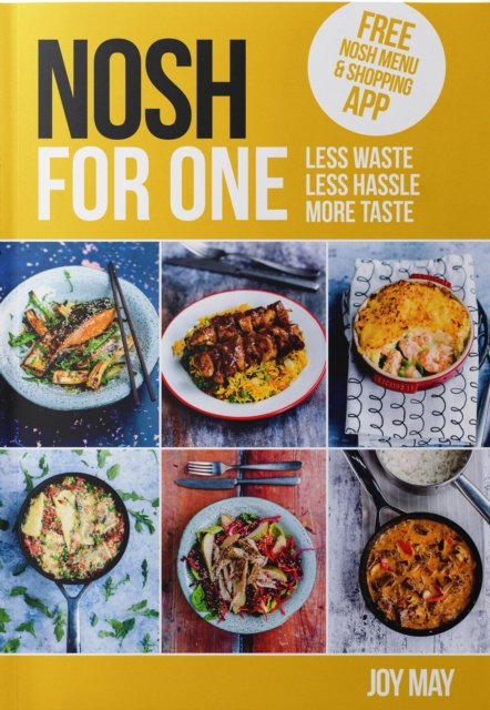 NOSH for One: Unique Meals, Just for You! - Joy May | Książka w Empik