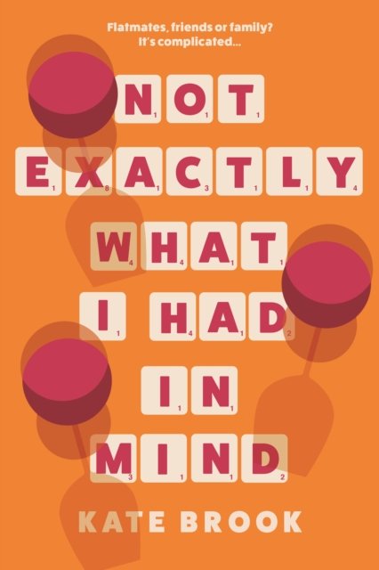 Not Exactly What I Had in Mind - Kate Brook | Książka w Empik