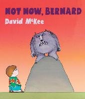 Not Now, Bernard - Mckee David | Książka w Empik