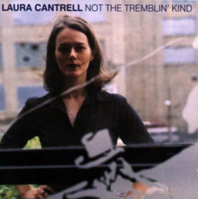 Not The Tremblin' Kind - Cantrell Laura | Muzyka Sklep EMPIK.COM