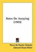 Notes on Assaying (1905) - Ricketts Pierre Peyster | Książka w Empik