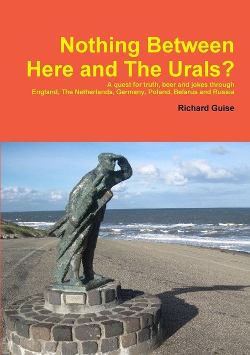 Nothing Between Here and The Urals - Richard Guise | Książka w Empik