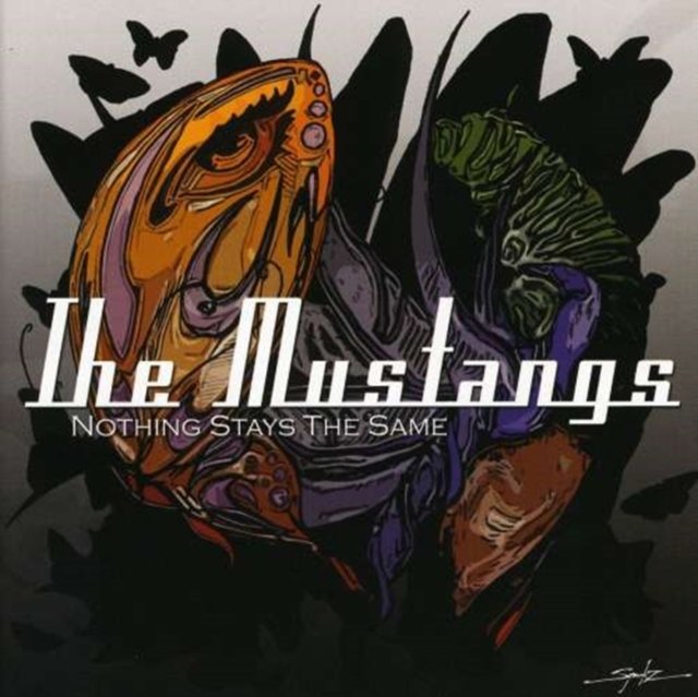 Nothing Stays The Same - The Mustangs | Muzyka Sklep EMPIK.COM